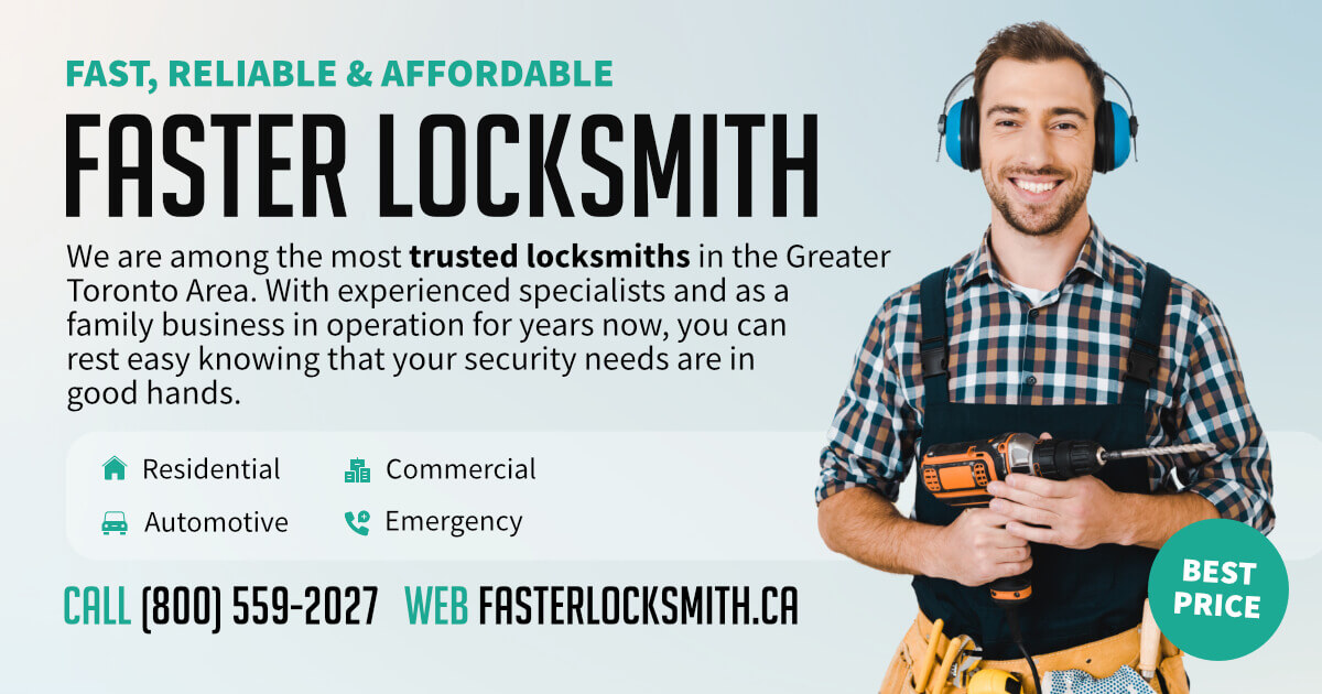 Faster Locksmith - Locksmith Services in Toronto & Across Ontario